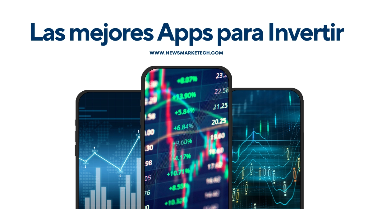 Mejores Apps para Invertir Dinero【Seguras】